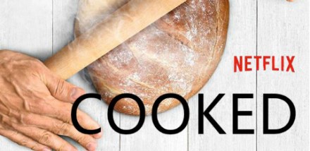 Anmeldelse: Cooked (Netflix Original) – Forhistorisk Mad